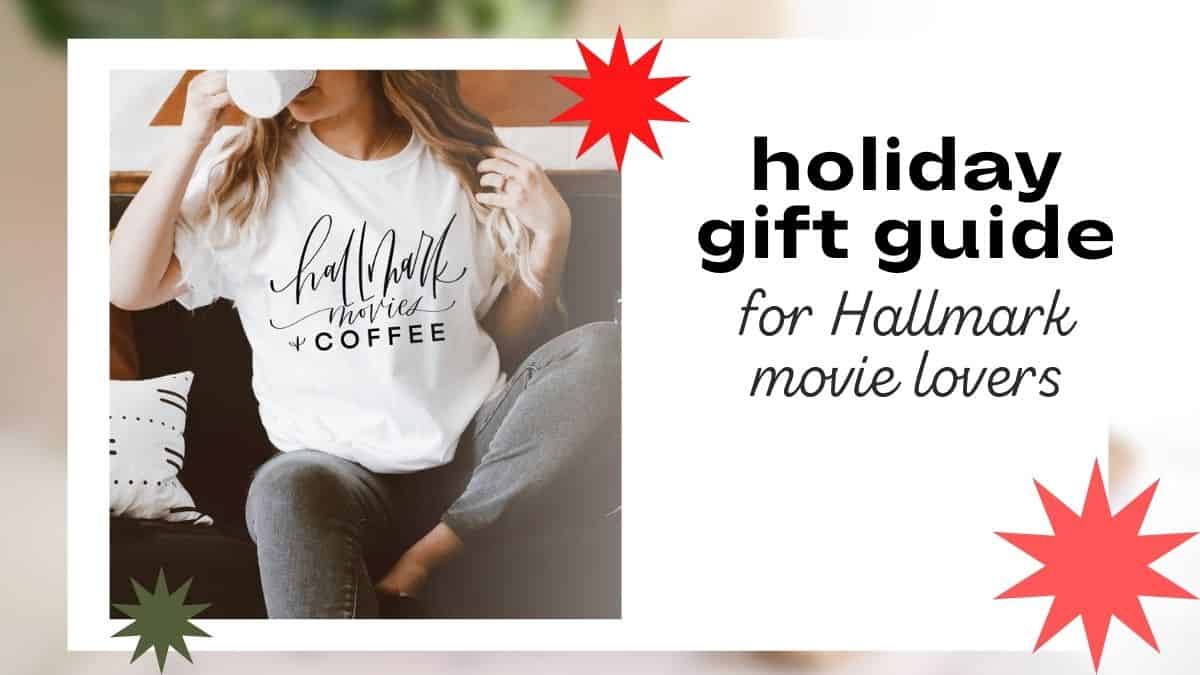 41 Gifts for Hallmark Movie Lovers - Cupcakes and Cutlery