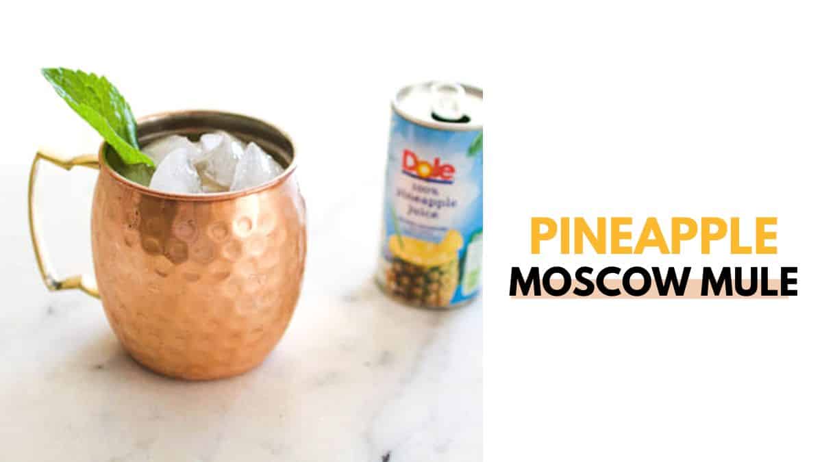 Sweet Pineapple Moscow Mule Recipe - Cupcakes and Cutlery