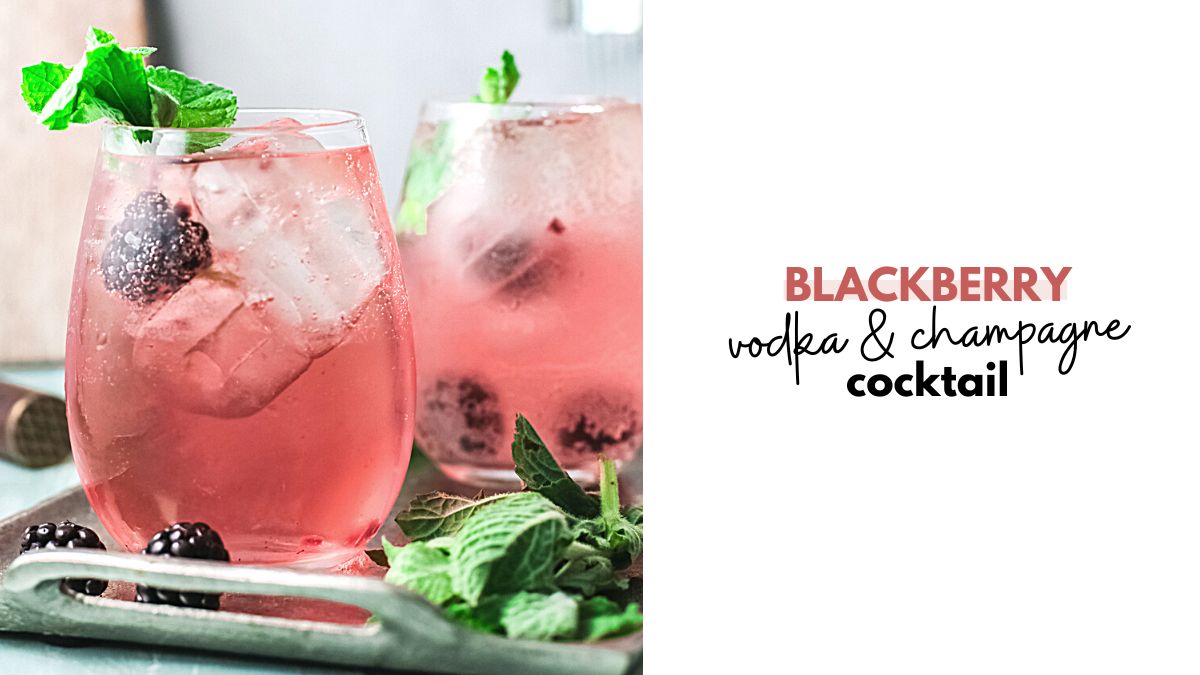 Sparkling Blackberry Vodka Champagne Cocktail Recipe | www ...