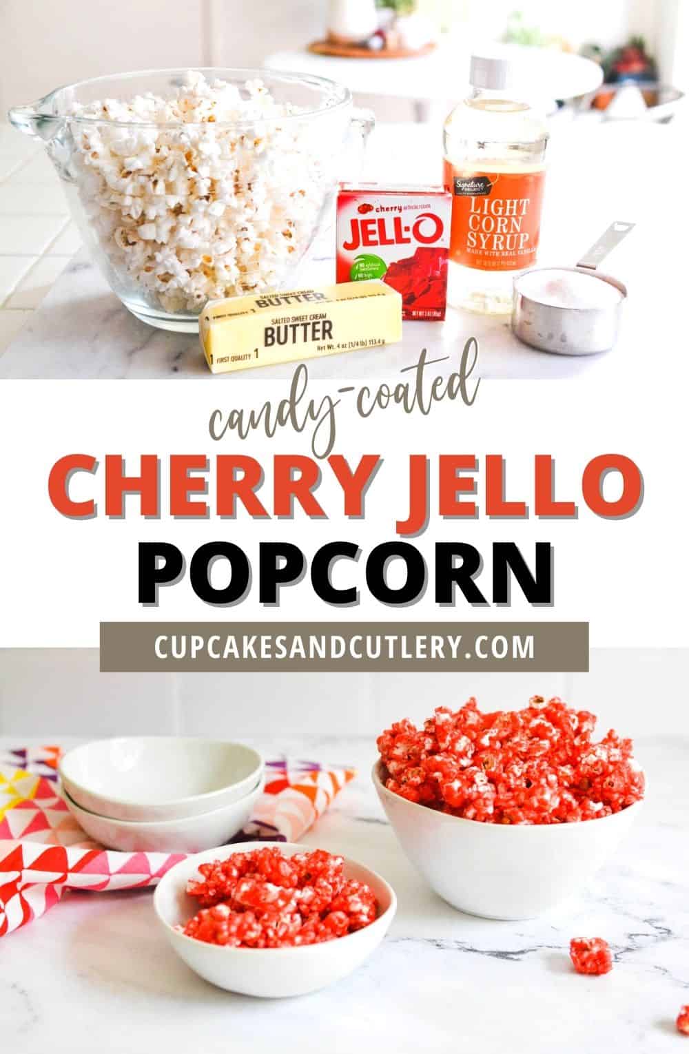 Cherry Jello Popcorn Recipe (Candied Popcorn)