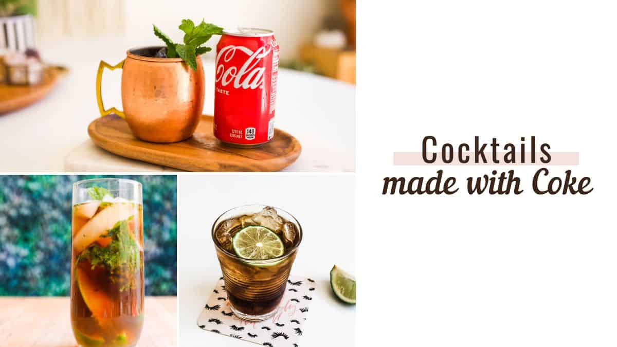 24 Coke Cocktails to Make at Home - Cupcakes and Cutlery