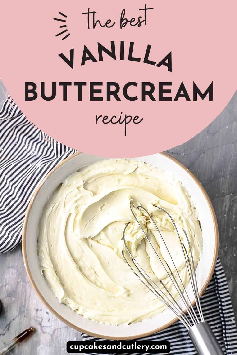 Easy Classic Vanilla Buttercream - Cupcakes and Cutlery