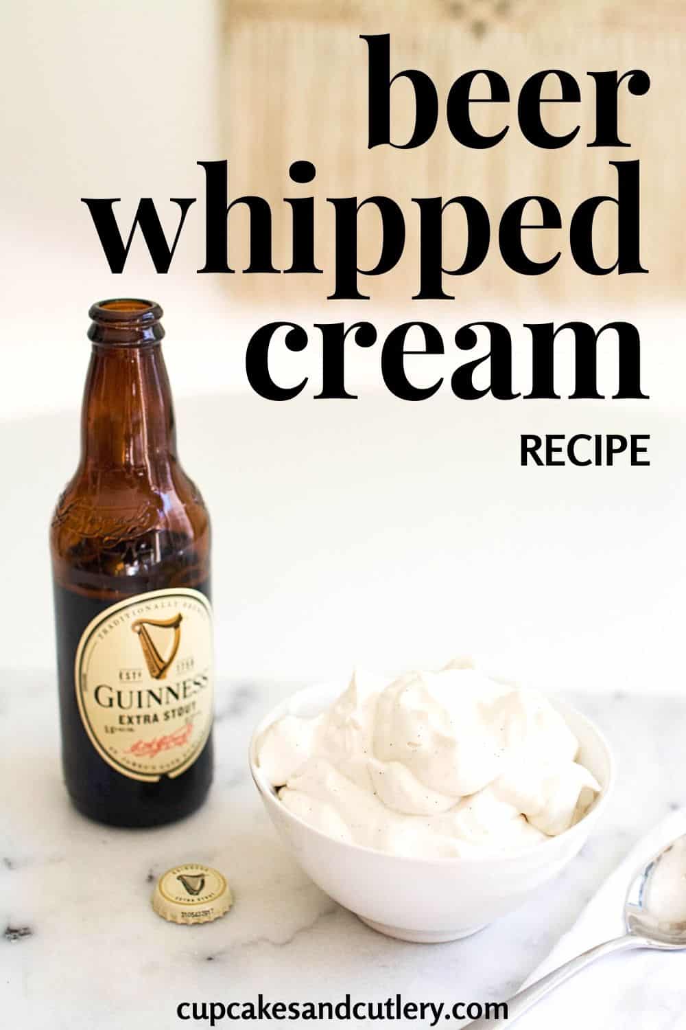 How to Make Beer Whipped Cream - Cupcakes and Cutlery