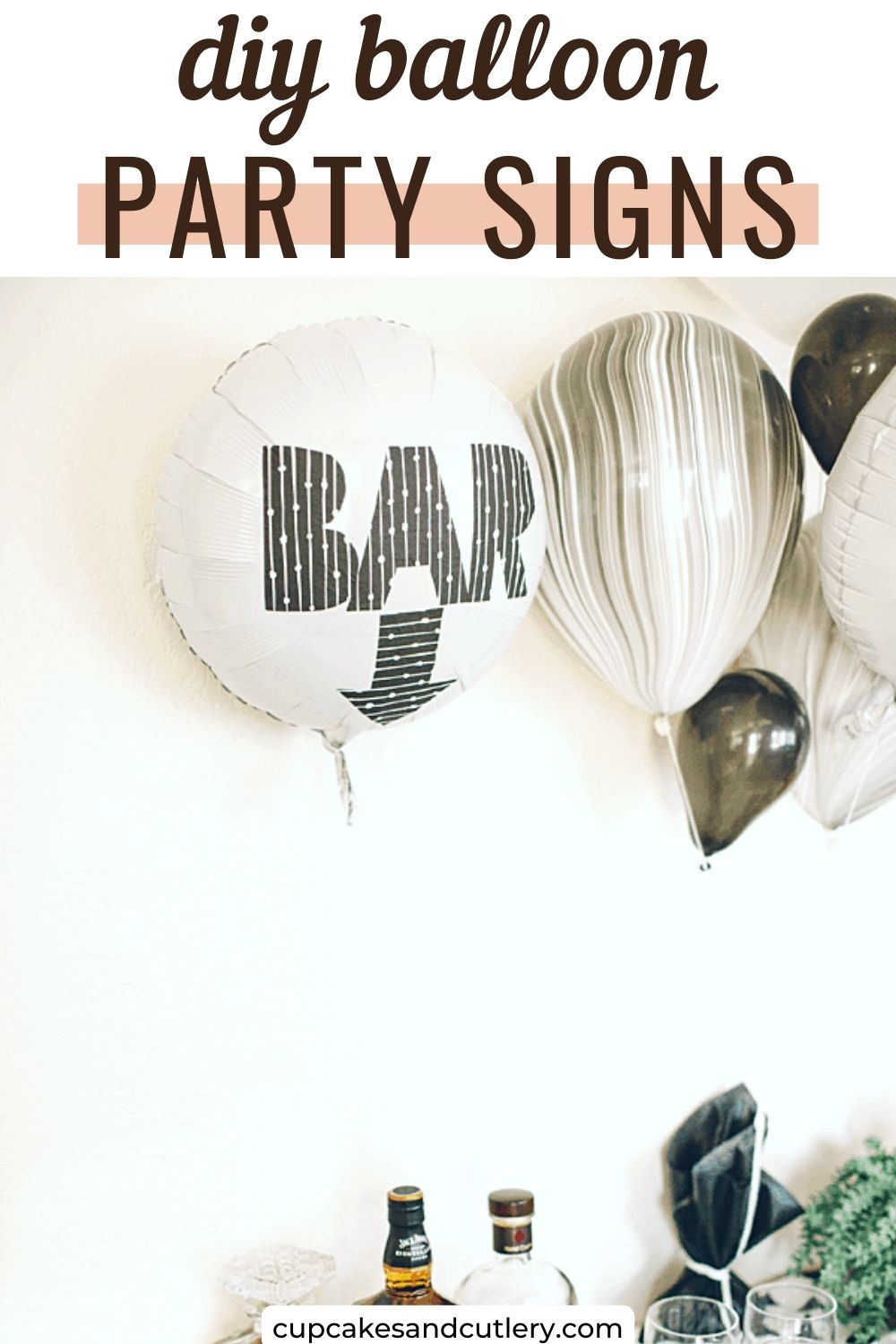 DIY Balloon Sign for a Party (Easy Balloon Decoration) - Cupcakes and ...