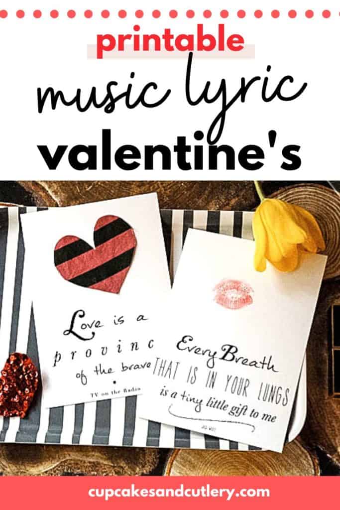 Free Printable Valentines Cards with Song Lyrics - Cupcakes and Cutlery