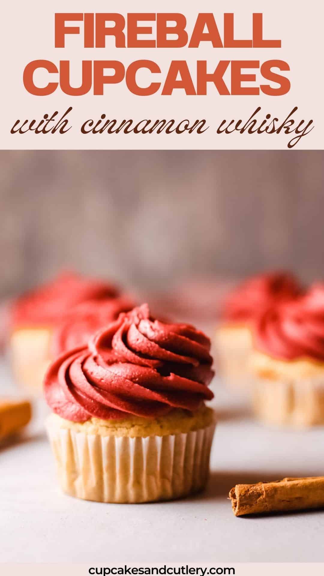 Fireball Cupcakes With Cinnamon Whisky - Cupcakes and Cutlery