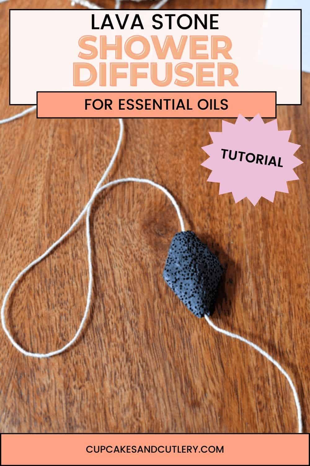 DIY Lava Stone Shower Diffuser for Aromatherapy - Cupcakes and Cutlery