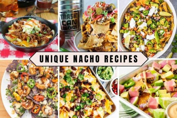 16 Unique Nacho Recipes to Make for a Party - Cupcakes and Cutlery
