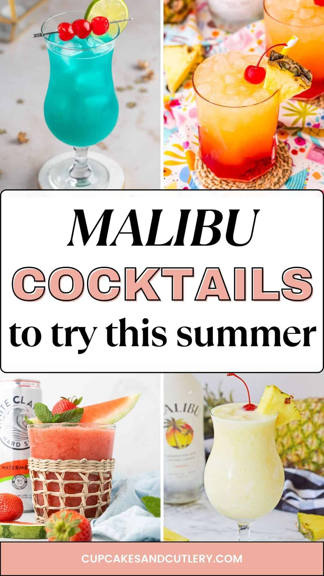 13 Foolproof Malibu Rum Cocktails to Make Your Summer Sizzle - Cupcakes ...