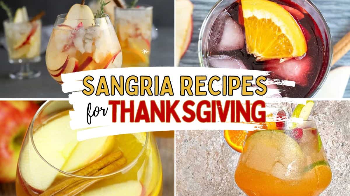 25 Easy Thanksgiving Sangria Recipes to Sip During Fall - Cupcakes and ...